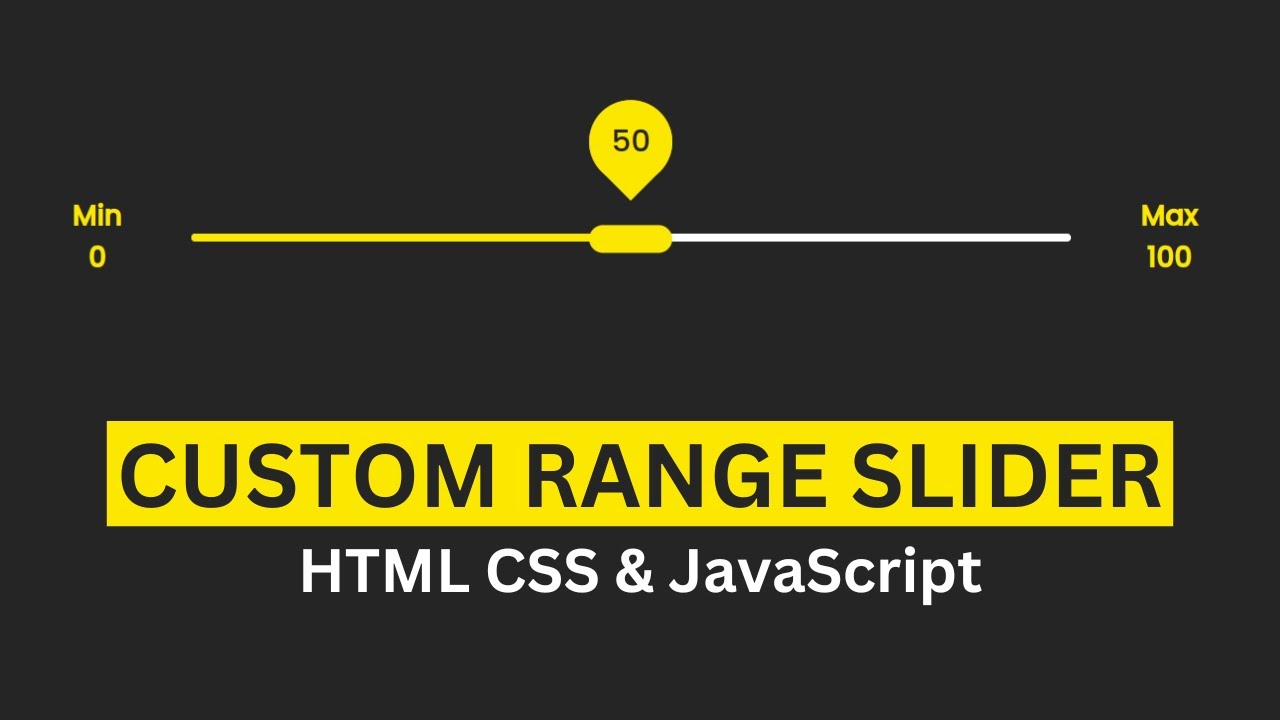 How To Make Custom Range Slider Using HTML CSS & JavaScript | Create Range Slider For Website