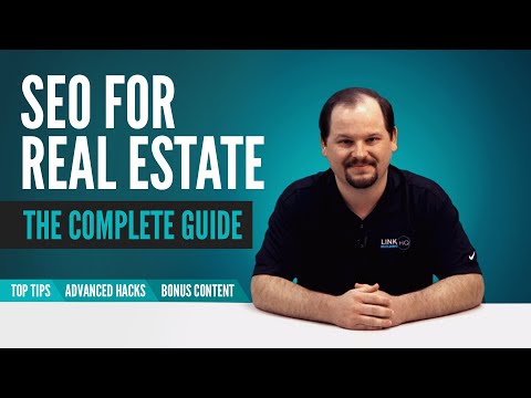 SEO For Real Estate: Tips, Tricks & Strategies
