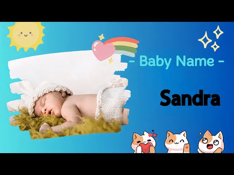 SANDRA | Sandra name meaning | Girl Name Meaning | Defender of mankind (2023)