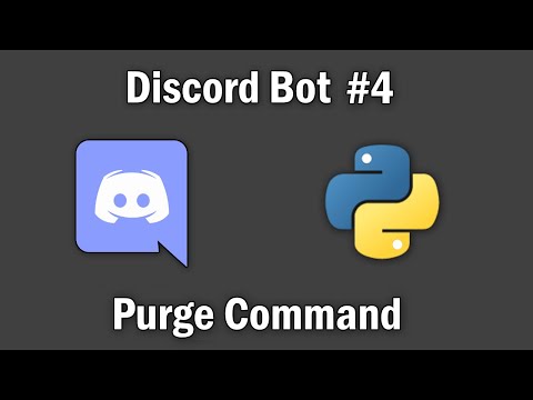 The Purge Command | Making my Discord Bot with Discord.py #4