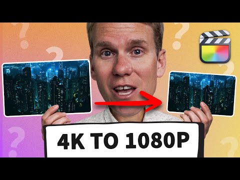 How to Convert 4K to 1080p in Final Cut Pro