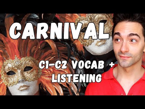 CARNIVAL: C1/ C2 English Vocabulary About Carnival | Advanced Carnival Vocabulary