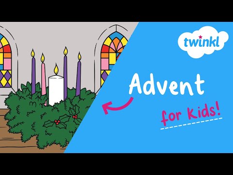 🕯 All About Advent for Kids | 1 December - 24 December | Twinkl USA
