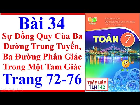 Toán Lớp 7 Bài 34 Sự Đồng Quy Của Ba Đường Trung Tuyến Trong Một Tam Giác Trang 72 Kết Nối Tri Thức