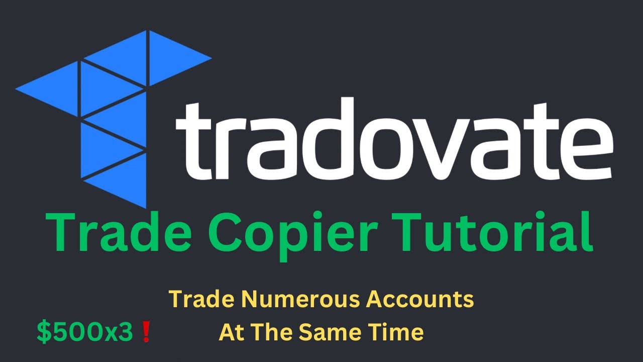 Mastering Copy Trading on Tradovate: A Step-by-Step Guide | Galaxy.ai