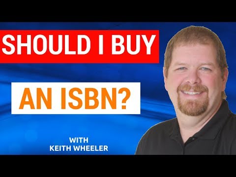 Should I Buy an ISBN for My Book?