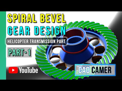 PART-1 : Spiral Bevel Gear Design Helicopter Transmission Part | SolidWorks Tutorial | CAD CAMER