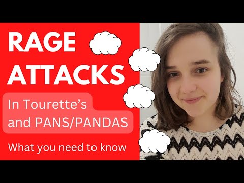 Rage Attacks | What You Need To Know (PANS/PANDAS & Tourette’s)
