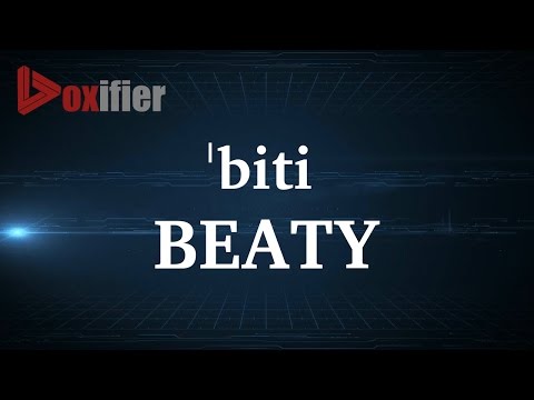 How to Pronunce Beaty in English - Voxifier.com