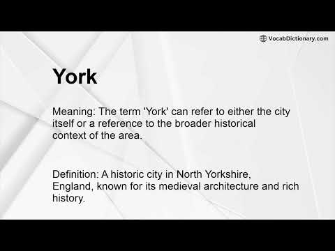 York Meaning