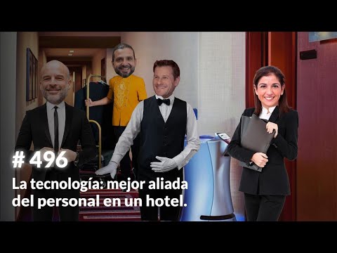 La tecnología: mejor aliada del personal en un hotel.