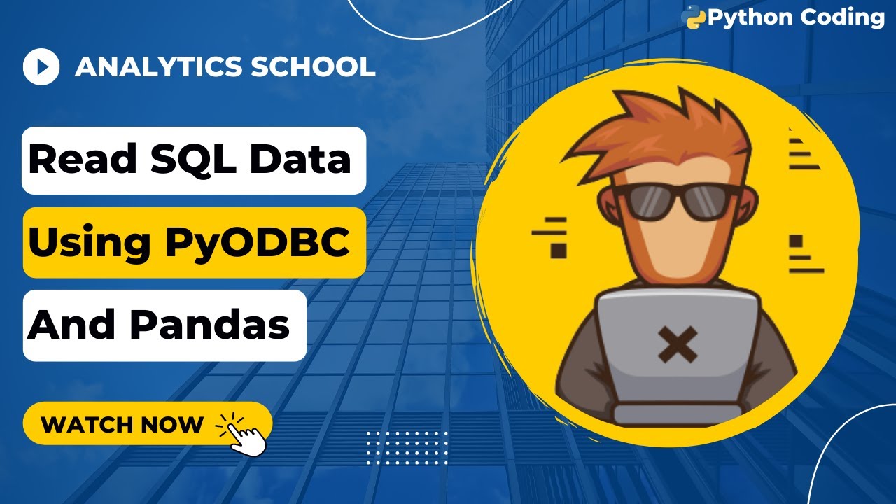 How to Read SQL Data in Python - Using Pandas + PyODBC