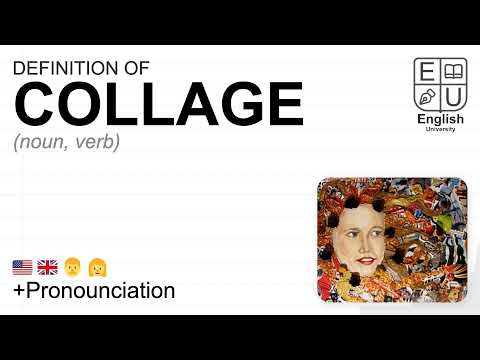 COLLAGE meaning, definition & pronunciation | What is COLLAGE? | How to say COLLAGE