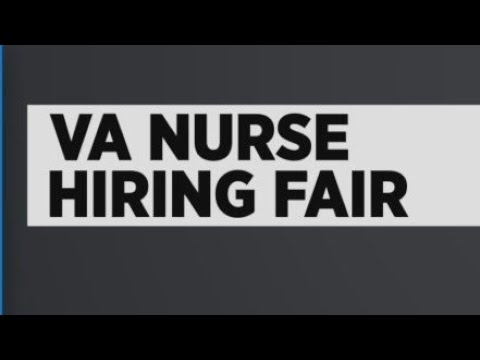 Veterans Administration hosts job fair looking for nurses