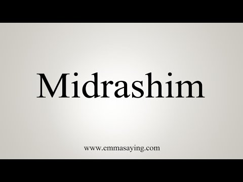 How To Say Midrashim