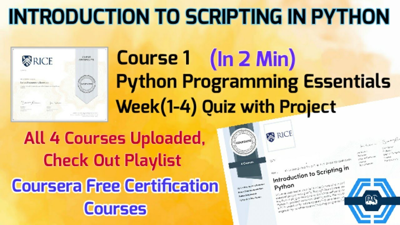 Python Programming Essentials - Coursera,all quiz answers | INTRODUCTION TO SCRIPTING IN PYTHON |