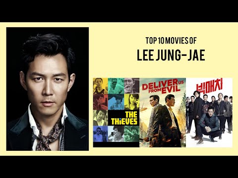 Lee Jung-jae Top 10 Movies of Lee Jung-jae| Best 10 Movies of Lee Jung-jae