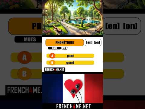 Learn French In The Park I French words almost pronounced the same I EN and ON