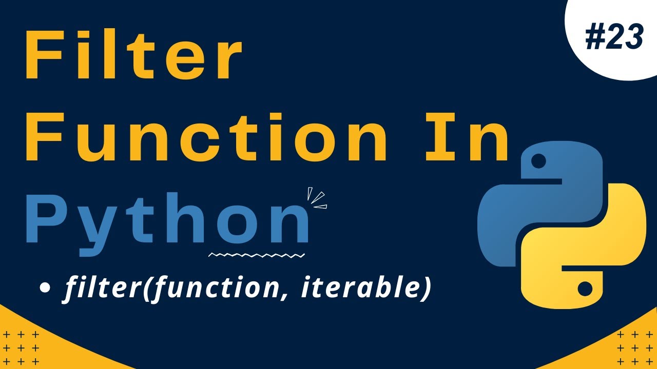 Filter Function in Python | filter() Function | Python Tutorial #23