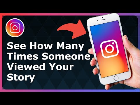 Can You See How Many Times Someone Viewed Your Instagram Story - Full Guide