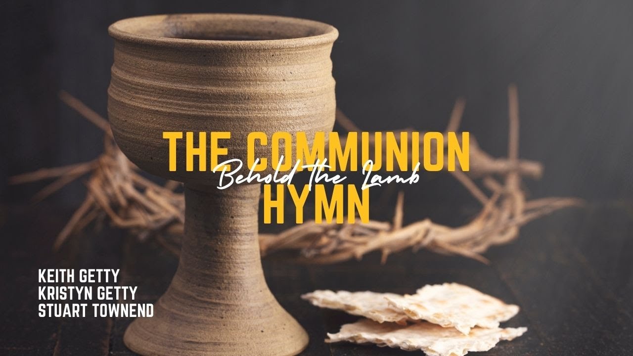The Communion Hymn