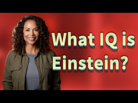 What IQ is Einstein?
