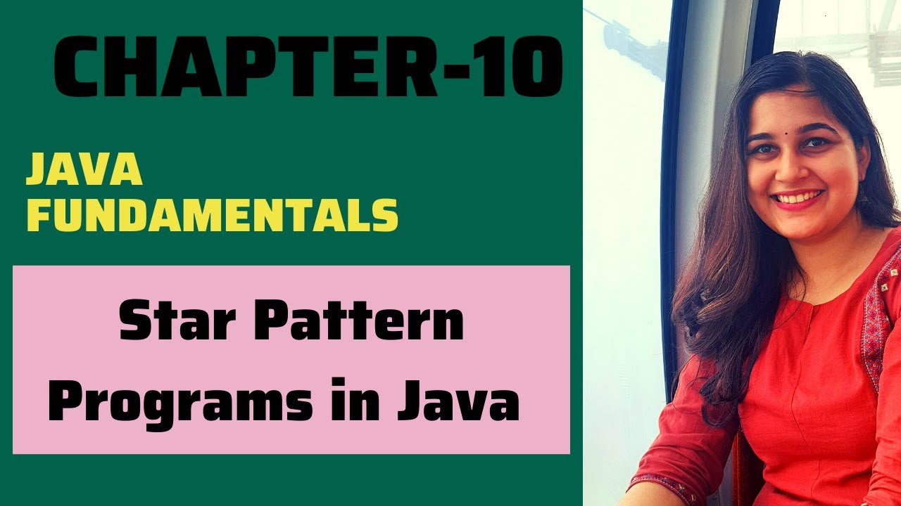 Star Pattern Programs in Java| Pattern Printing in Java |  Java Tutorial For Beginners | Chapter-10