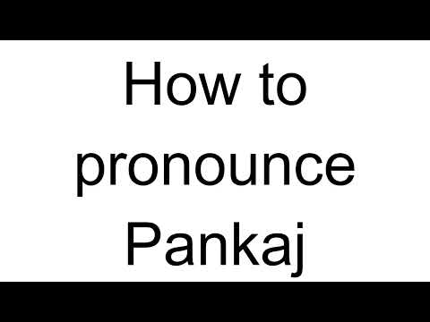 How to Pronounce Pankaj (Hindi)