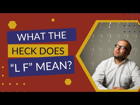 What the heck does L F mean? - JG0245