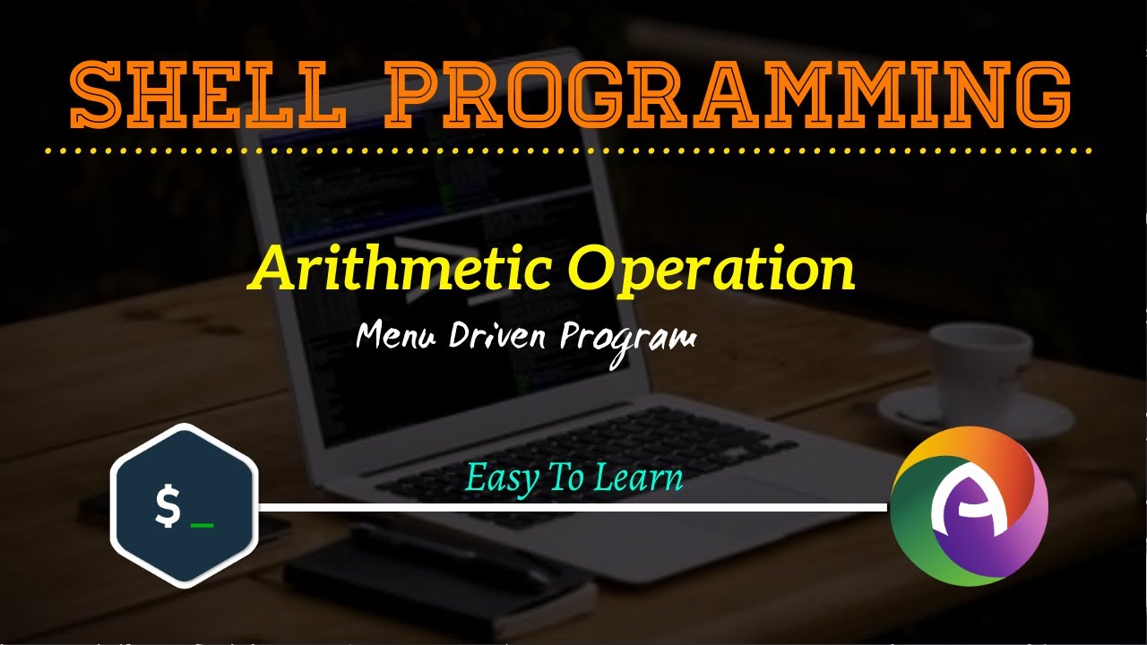 Shell Script Arithmetic Operation Using Menu Driven Program || CS || BCA || Sixth Semester