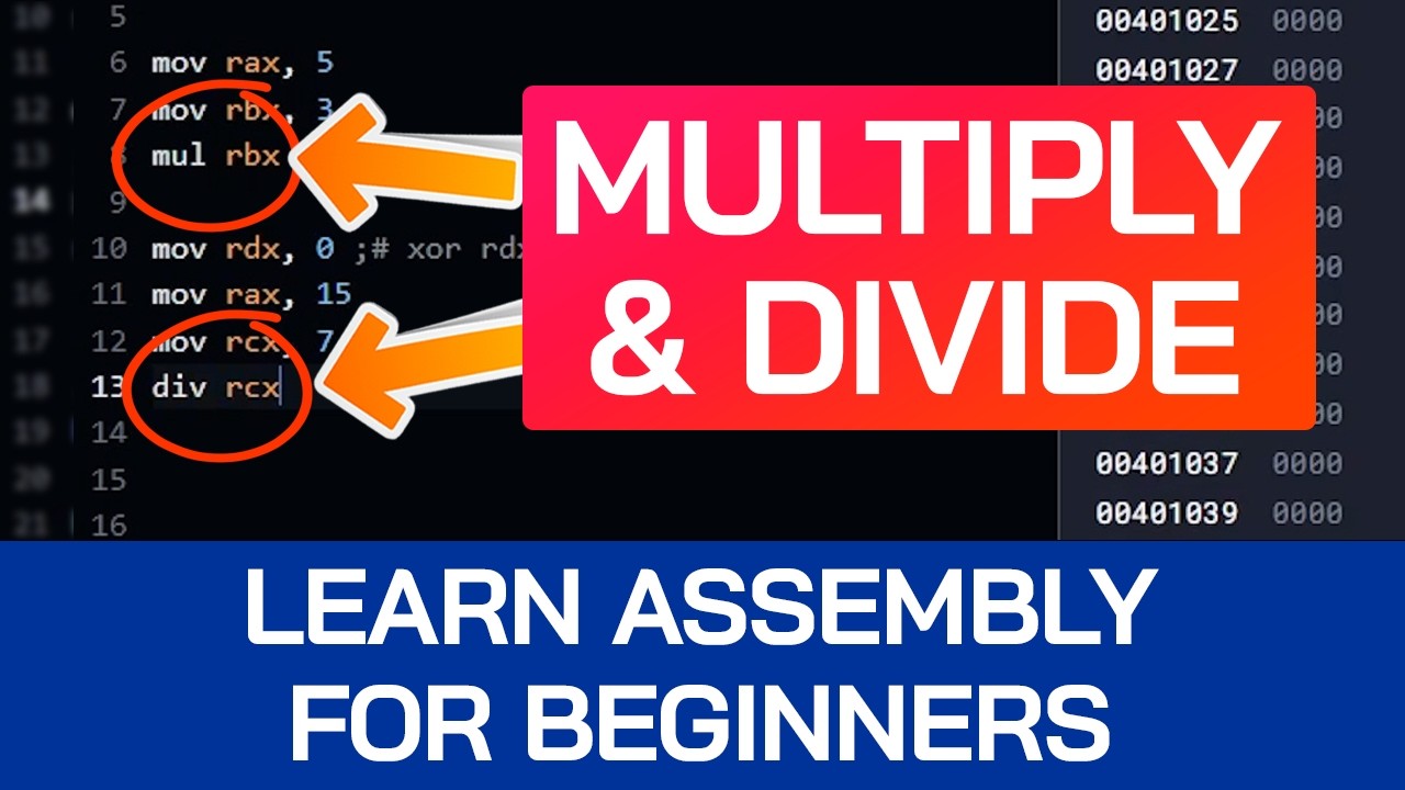 How to Multiply & Divide in Assembly | Beginner Tutorial | x86-64 Assembly Programming Course