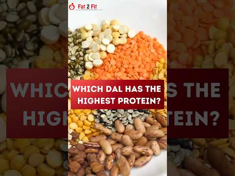 Which Dal has the Highest Protein? | #daal #fat#protein #masoordaal