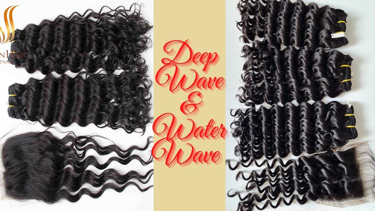 Deep Wave And Water Wave- What are the differences | Virgin Hair Vietnam