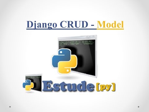 2 – Django CRUD – Model | Estude[py]
