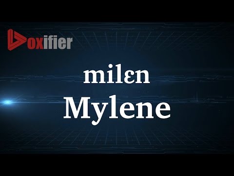 How to Pronunce Mylene in French - Voxifier.com