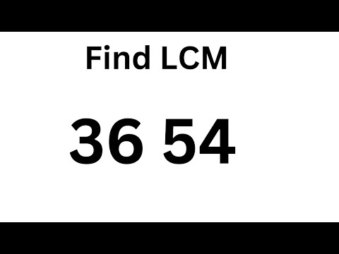 How to find lcm | LCM of 36 and 54 | Least common multiple