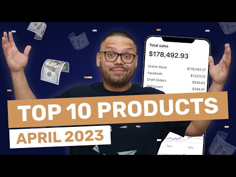 Top 10 Dropshipping Products To Sell In April 2023 | Sell These NOW