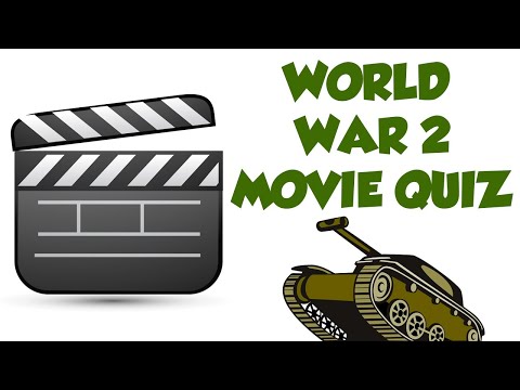 WW2 MOVIE QUIZ - WORLD WAR 2 Movies - - Can you get all 10 correct?