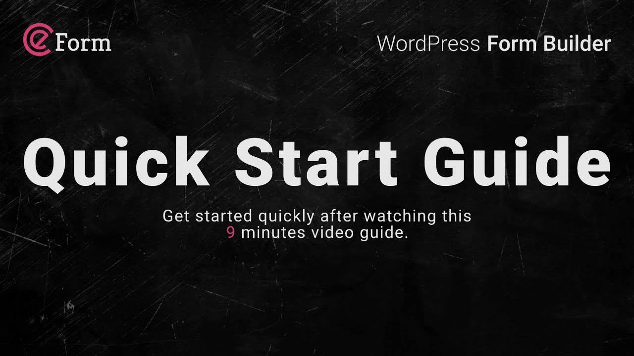 eForm WordPress Form Builder Quick Start Guide