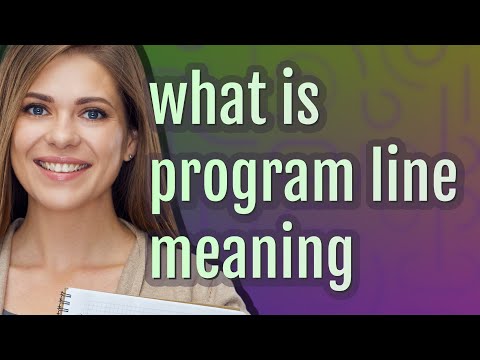 Program line | meaning of Program line