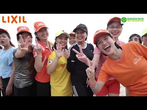 LIXIL VINA - TRAVEL DAY 2019 - TEAM BUILDING "KEEP THE FIRE BURNING"