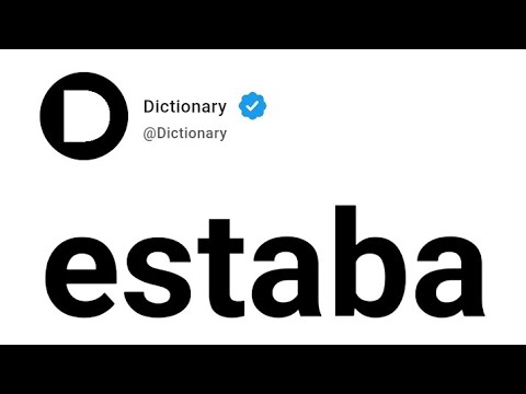 estaba Meaning In English
