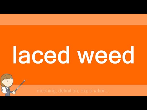 laced weed