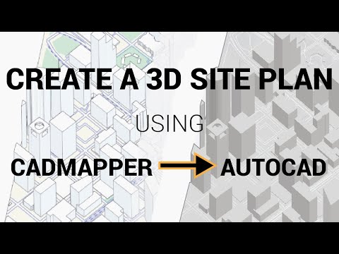 Create a 3D Site Plan Using CADMapper and AutoCAD