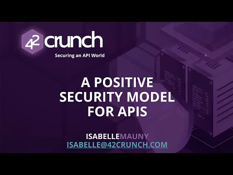 Positive Security for APIs: What it is and why you need it!