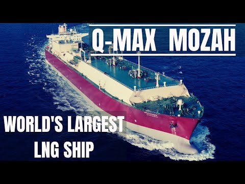 Largest LNG Ship in the World #QMax #LNGship #Mozah