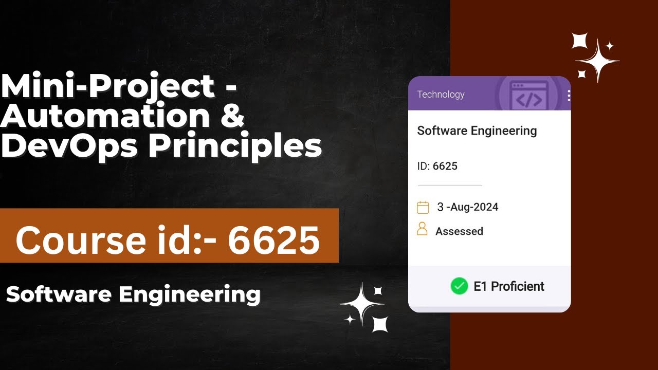 Mini-Project - Automation & DevOps Principles | Software Engineering | 6625