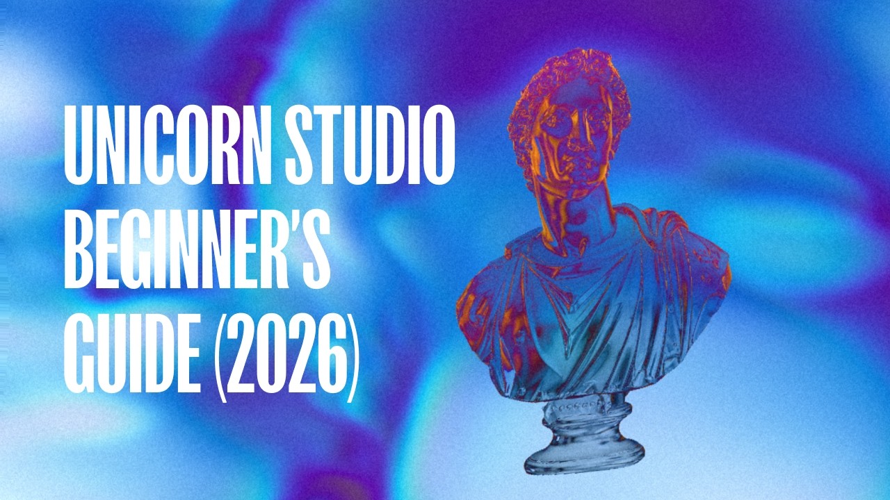 Unicorn Studio Beginner’s Guide (2026)