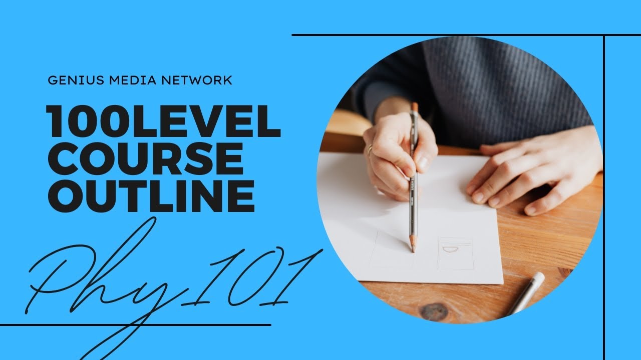 PHYSICS 101(PHY 101) | 100LEVEL | FIRST SEMESTER