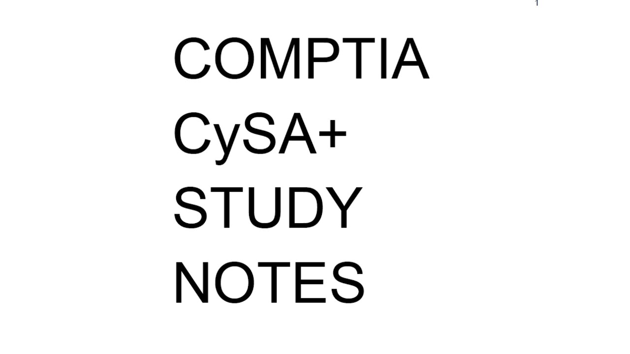 FREE CompTIA CySA+ Exam Study Notes | Cybersecurity Analyst